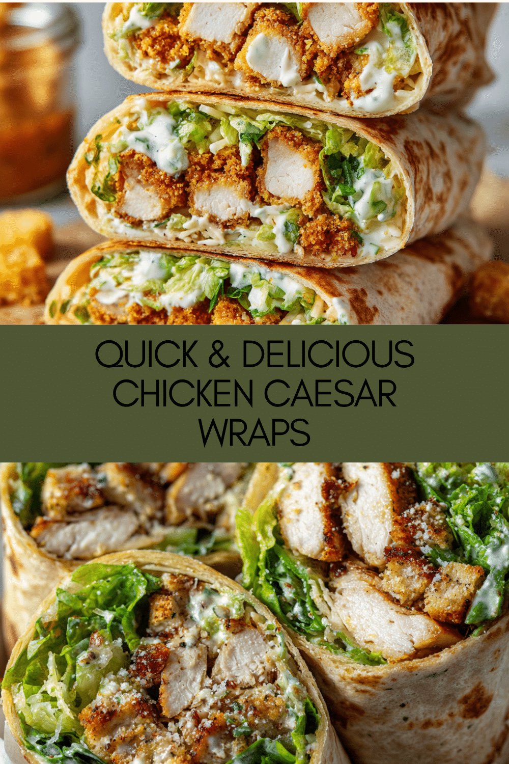 Chicken Caesar Wrap: Tangy Bliss in a Bite