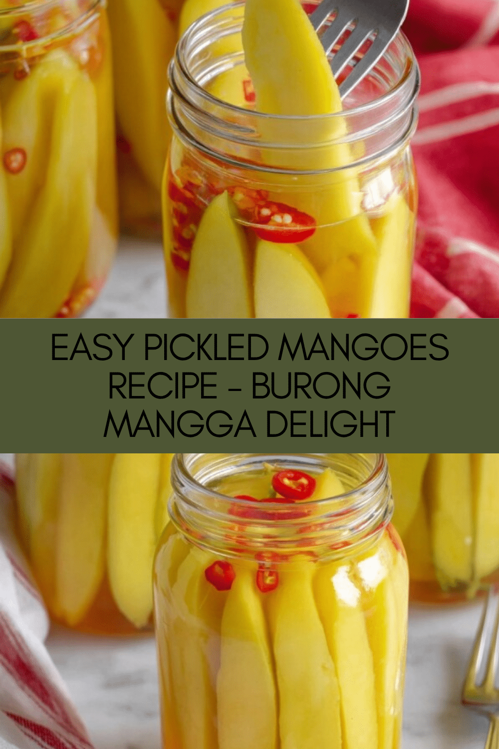 Pickled Mangoes (Burong Mangga) Recipe - Filipino Delight